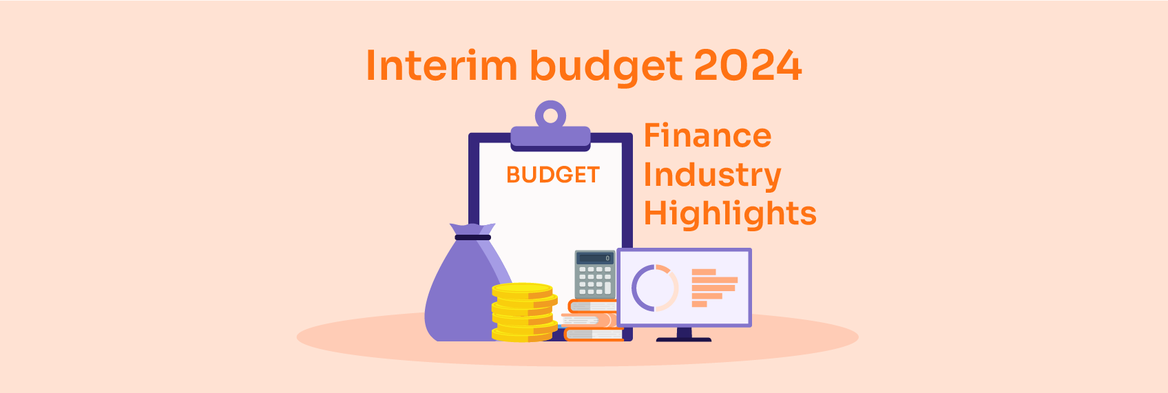 Interim Budget 2024: financial highlights - Ventura