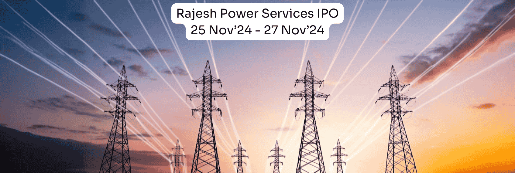 Rajesh Power Services Limited IPO: Issue date, price and lot size - Ventura