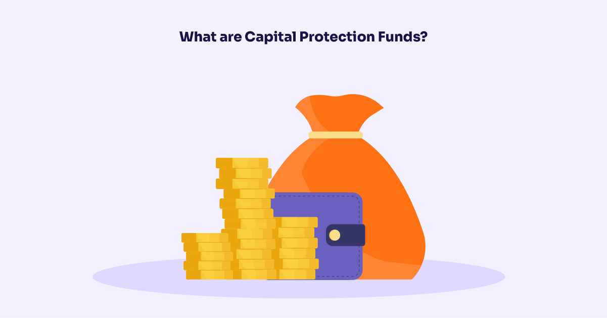 What are capital protection funds? - Ventura Securities