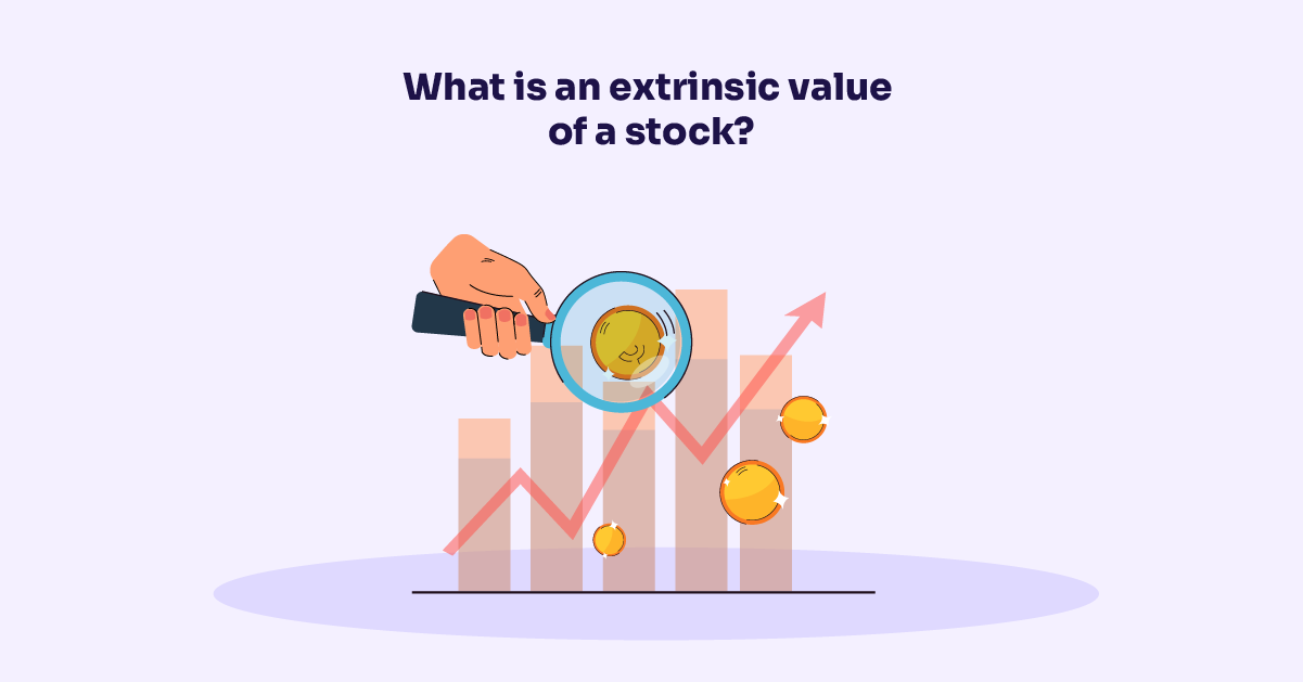 What is an extrinsic value of a stock? - Ventura