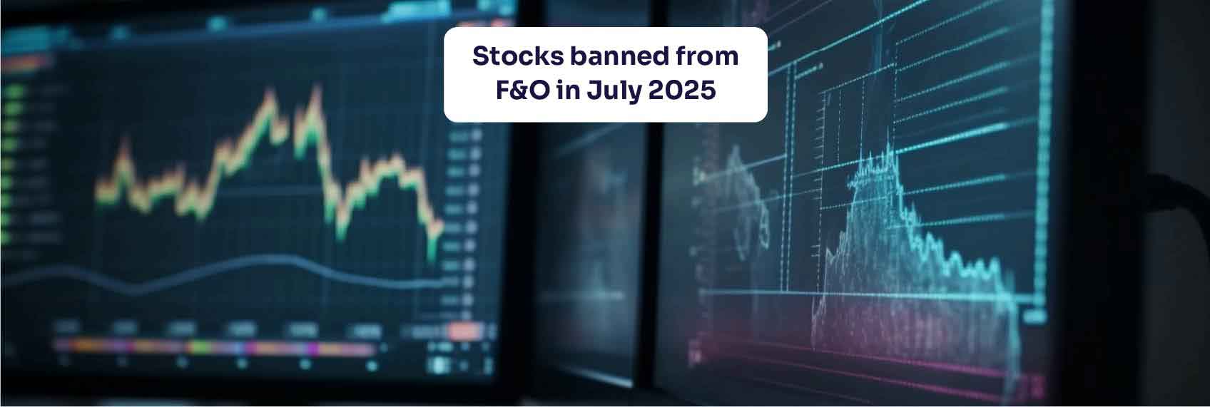 What Is the F&O Ban List? Why Is It Important? - Ventura Securities