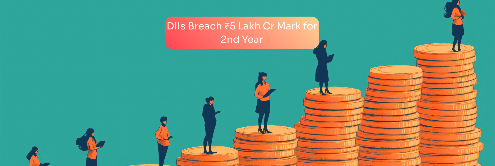 DIIs Cross ₹5 Lakh Crore Inflows in 2025; Ownership at Record 19.2% ...